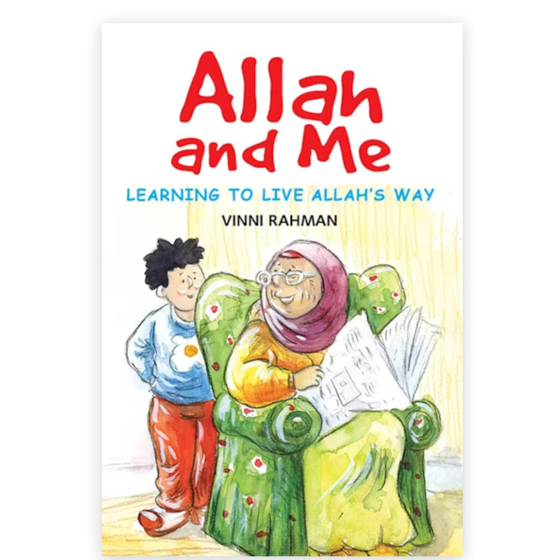 Allah and Me By V. Rahman