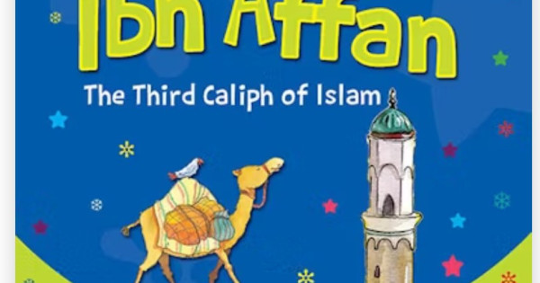 Uthman Ibn Affan By Sr. Nafees Khan