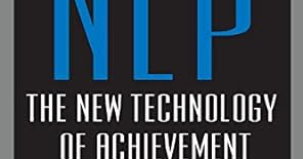 NLP: The New Technology of Achievement by NLP Comprehensive, Steve ...