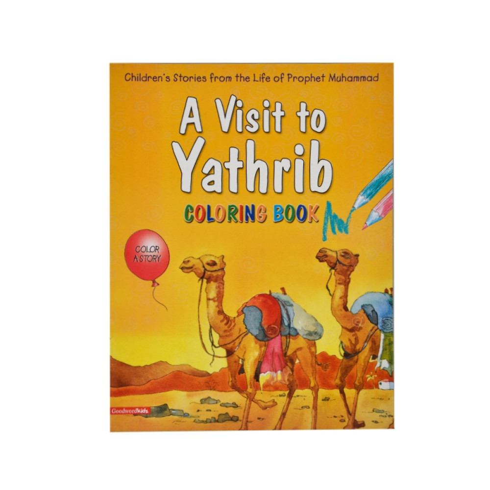 A Visit to Yathrib (Colouring Book)