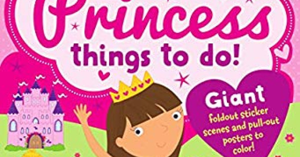 100 Princess Things To Do