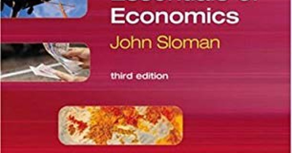 Essentials of Economics by John Sloman 3rd Edition